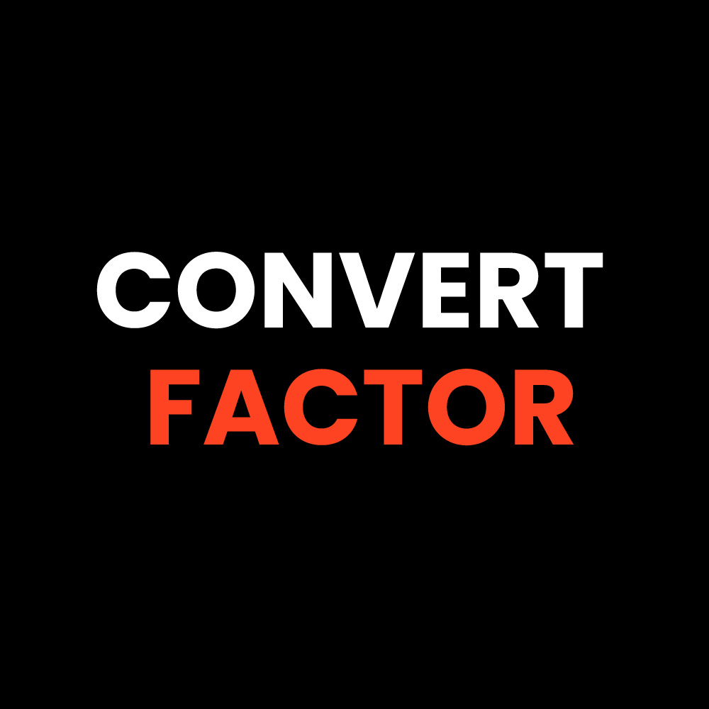 Convert Factor